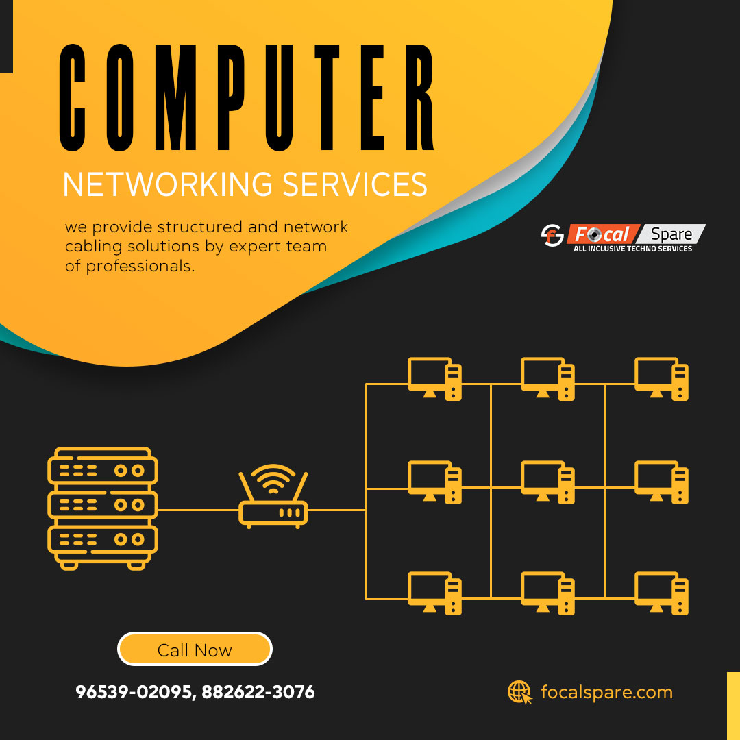 Computer Networking Services in Delhi Focal Spare